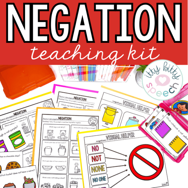Negation Basic Concepts Teaching Kit for Speech Therapy - Itty Bitty Speech